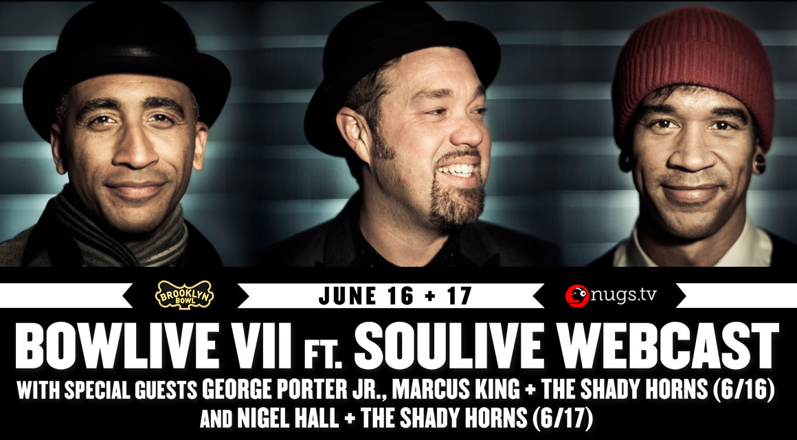 Soulive Details Webcasts For Final Two Bowlive VII Concerts