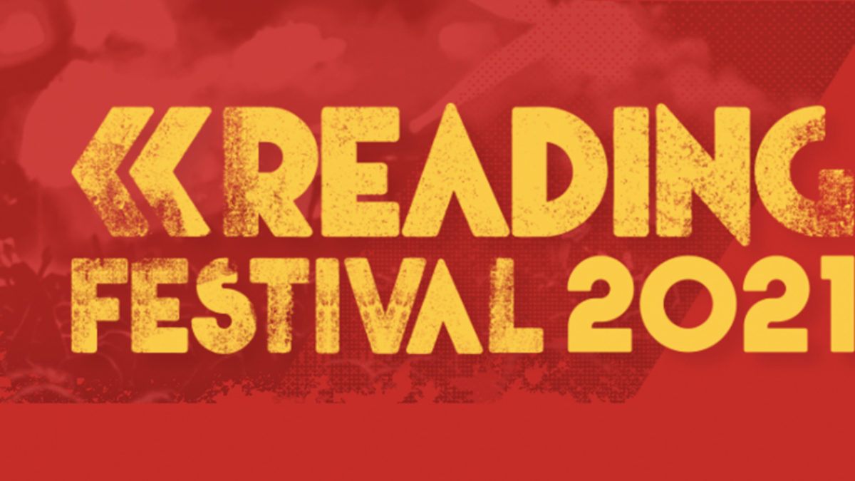 Reading Festival 2021 Lineup - Aug 27 - 29, 2021