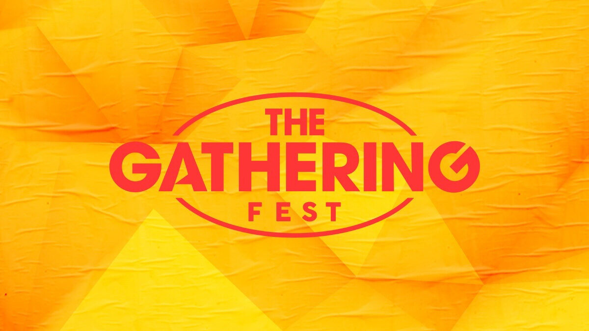 The Gathering Fest 2022 Lineup Jun 18 2022
