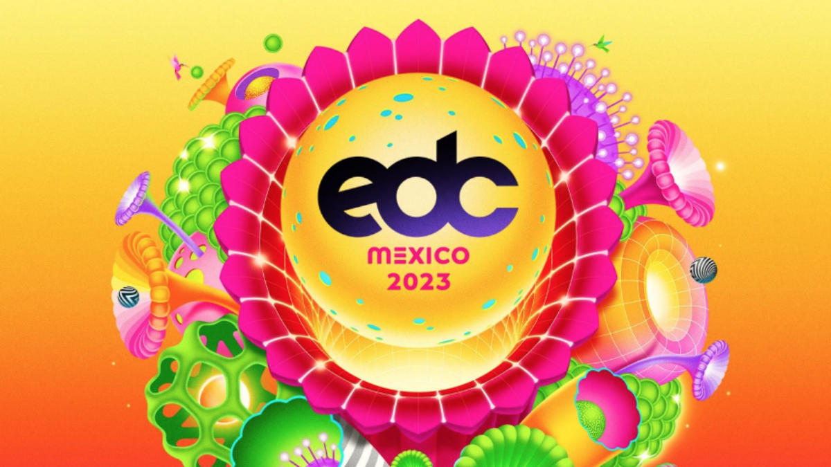 EDC Mexico 2023 Lineup - Feb 24 - 26, 2023