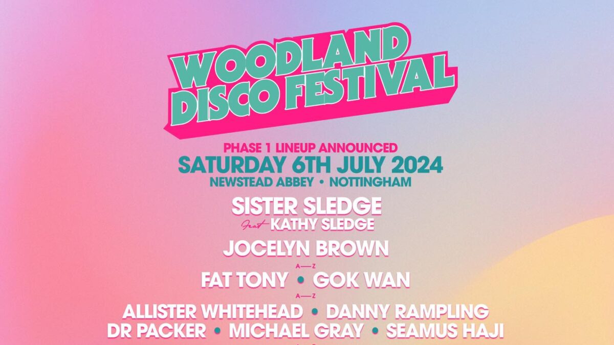 Woodland Disco Festival 2024 Lineup - Jul 6, 2024